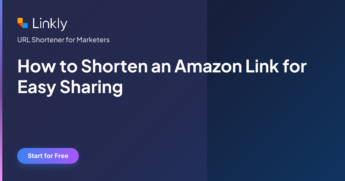 How to Shorten an Amazon Link for Easy Sharing — Linkly